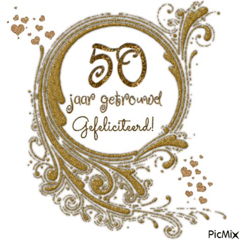 50 Jaar Getrouwd  Animado Gratis Picmix