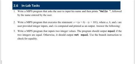 Solved 2 6 In Lab Tasks 1 Write A MIPS Program That Asks Chegg
