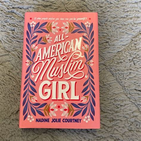 All American Muslim Girl By Nadine Jolie Courtney