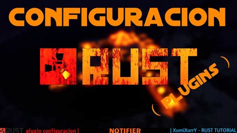 Configuración de Plugins Rust NOTIFIER YouTube