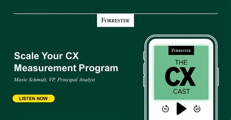 344 Scale Your Cx Measurement Program Forrester