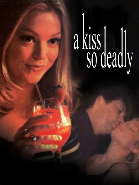 A Kiss So Deadly 1996 Rotten Tomatoes