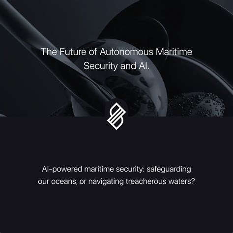 The Future Of Autonomous Maritime Security And Ai → Scenario