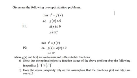solved 1 given are the following two optimization problems