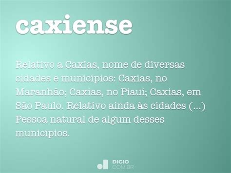 Caxiense Dicio Dicionário Online de Português