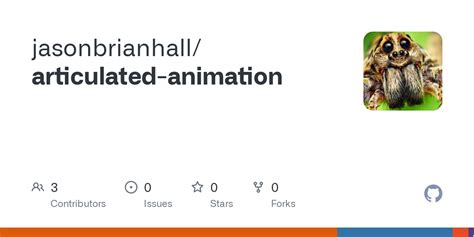 Github Jasonbrianhallarticulated Animation