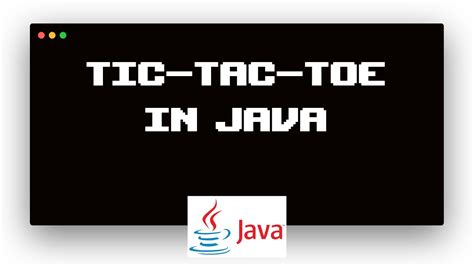 Build A Tic Tac Toe Game In Minutes Java Code Along Tutorial YouTube