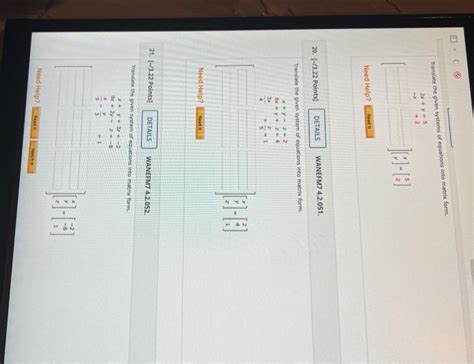 Solved Translate The Glven Systems Of Equations Into Matrix Chegg