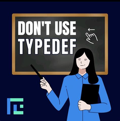 pallab mondal on linkedin don t use typedef instead what should you
