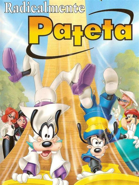 Pateta 2 Radicalmente Pateta Filme 1999 AdoroCinema