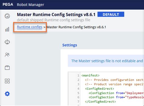 Managing Runtime Configuration Pega Academy