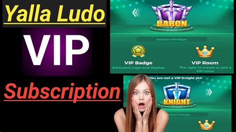 Yalla Ludo VIP Subscription Details Yalla Ludo Me VIP Kaise Lagaye