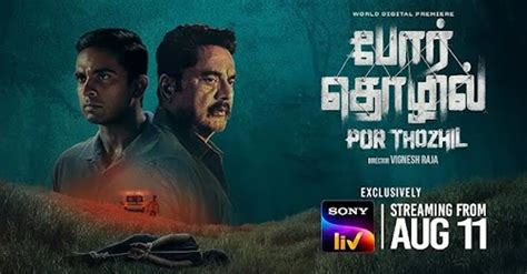 Por Thozhil Review Sarath Kumar And Ashok Selvans Investigative