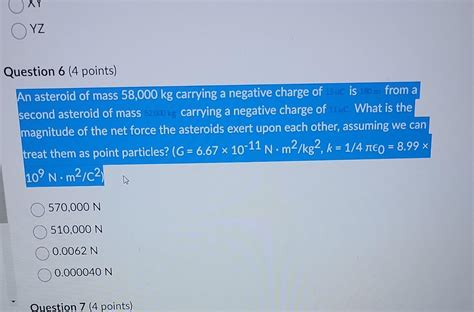 Solved An Asteroid Of Mass 58000 Mathrm ~k