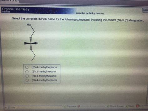 Solved Select The Complete Iupac Name For The Following