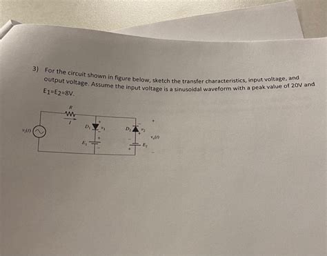 Solved For The Circuit Shown In Figure Below Sketc Chegg