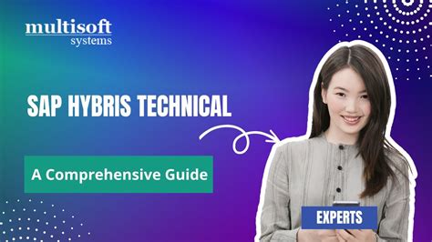 Sap Hybris Technical Training A Comprehensive Guide Multisoft Systems