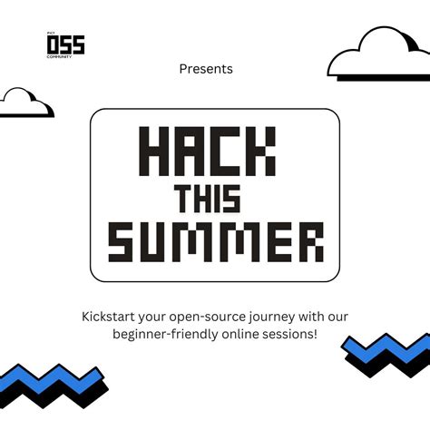 🚀 Kickstart Your Open Source Journey This Summer Oss Community