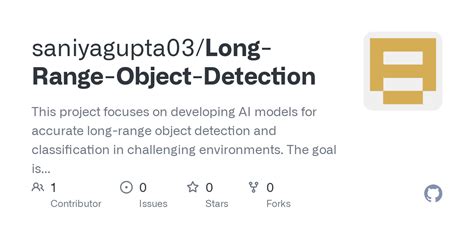 github saniyagupta03 long range object detection this project