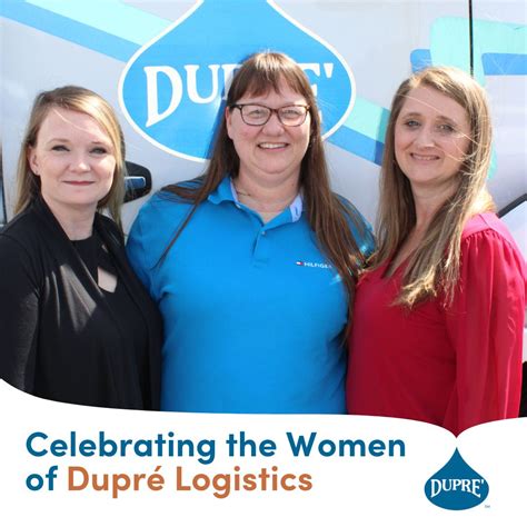 Dupré Logistics Llc On Linkedin Duprélogistics Womenshistorymonth