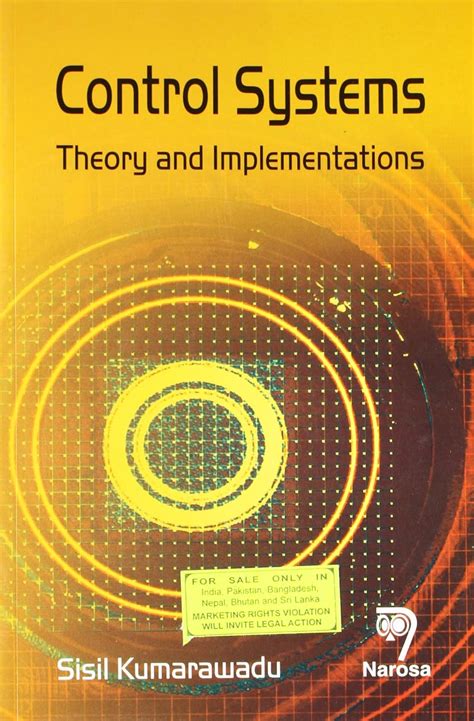 Control Systems Theory And Implementations Sisil Kumarawadu 9788184870459 Books