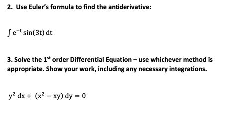Solved Use Euler S Formula To Find The Antiderivative Chegg Com