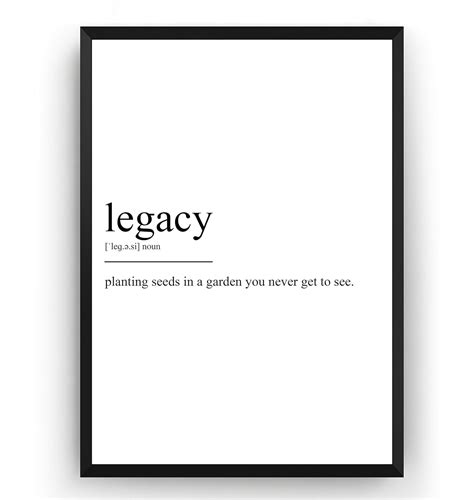Legacy Definition Print Poster Wall Art Quote Typography Home Frame