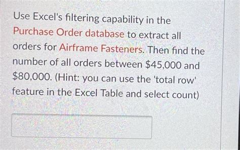 use excel s filtering capability in the purchase