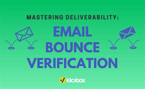 Guide To Email Bounce Verification Mastering Deliverability