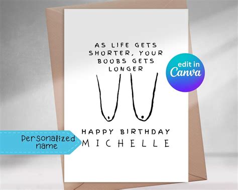 Printable Canva Funny Birthday Cards As Life Gets Shorter Your Boobs