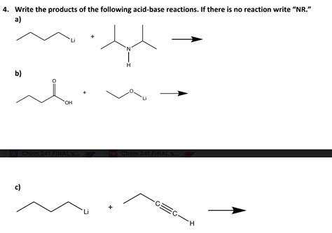 Solved Write The Products Of The Following Acid Base