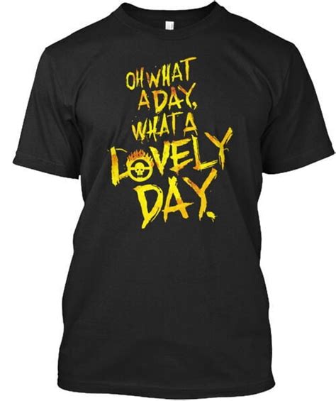 Mad Max Fury Road What A Lovely Day T Shirt