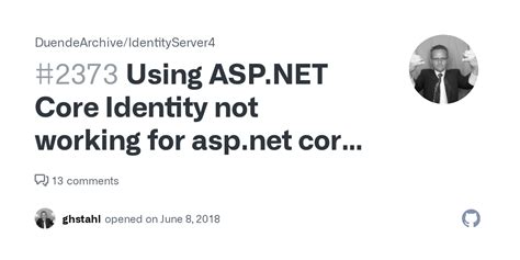 Using Aspnet Core Identity Not Working For Core 21 · Issue 2373 · Duendearchive
