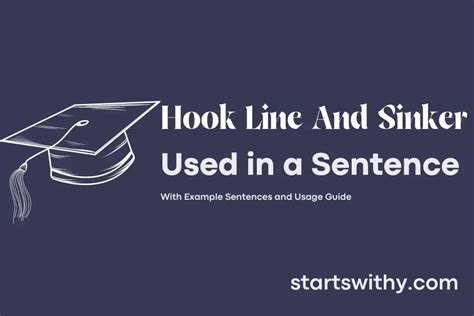 Hook Line And Sinker In A Sentence Examples 21 Ways To Use Hook Line