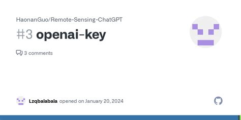 Openai Key · Issue 3 · Haonanguo Remote Sensing Chatgpt · Github