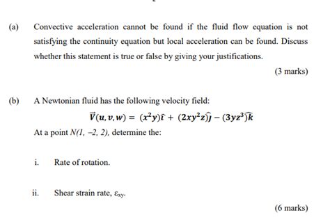 Solved A Convective Acceleration Cannot Be Found If The