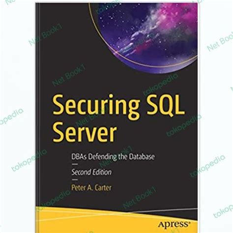 Jual Securing Sql Server Dbas Defending Kota Tangerang Net Book1 Tokopedia