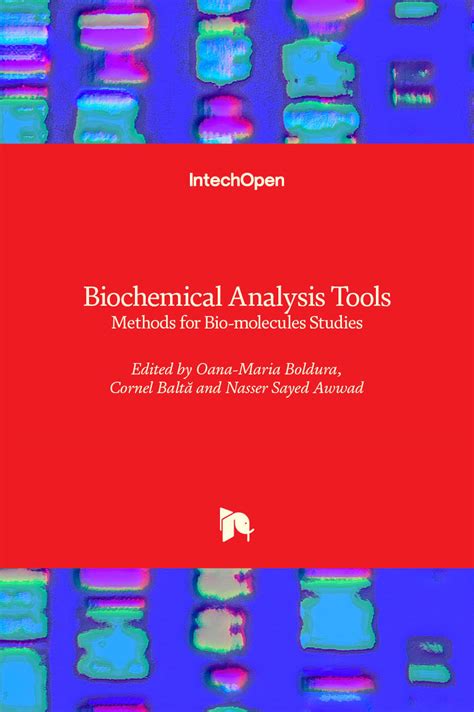 Biochemical Analysis Tools Methods For Bio Molecules Studies Intechopen