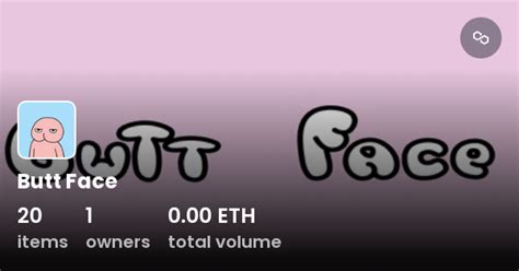 Butt Face Collection Opensea