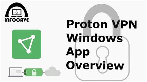 Proton VPN Windows App Overview YouTube