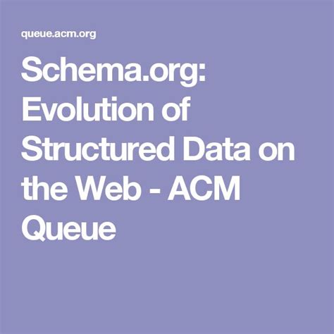 Schema Org Evolution Of Structured Data On The Web Evolution Data Organizing Systems