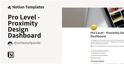 Pro Level Proximity Design Dashboard Template By Echoes Of Panda🐼 Notion Marketplace