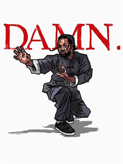 Kendrick Lamar Kung Fu Kenny T Shirt By Jonisib Aff Ad Kung