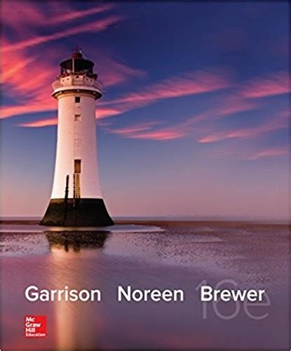 Managerial Accounting 16th Edition By Ray Garrison Lalatee Store