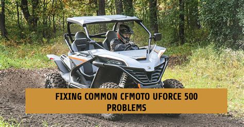 Common Polaris Ranger Xp 900 Problems And How To Fix Them