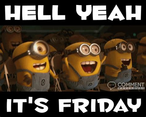 Its Finally Friday  Minion Minion Humour Happy Minions Minion