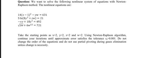 solved question we want to solve the following nonlinear