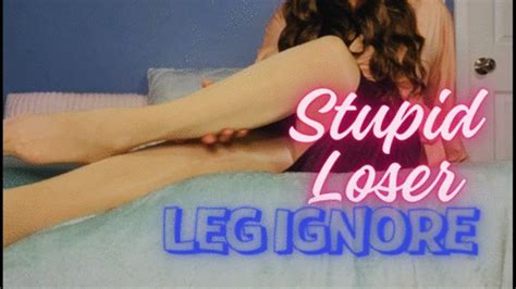 Stupid Loser Leg Ignore Spoiled Bianca Clips4sale