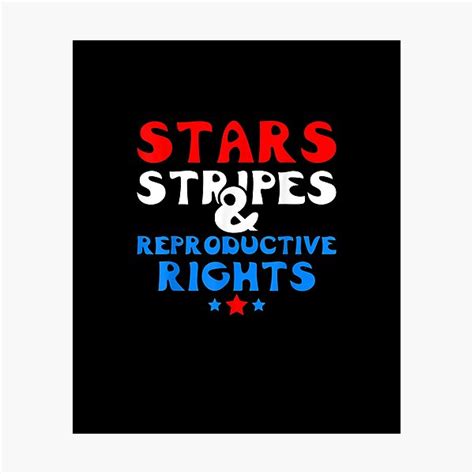 Stars And Stripes And Reproductive Rights Stars And Stripes And
