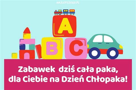 Życzenia Na Dzień Chłopaka śmieszne Oryginalne Wierszyki Dla